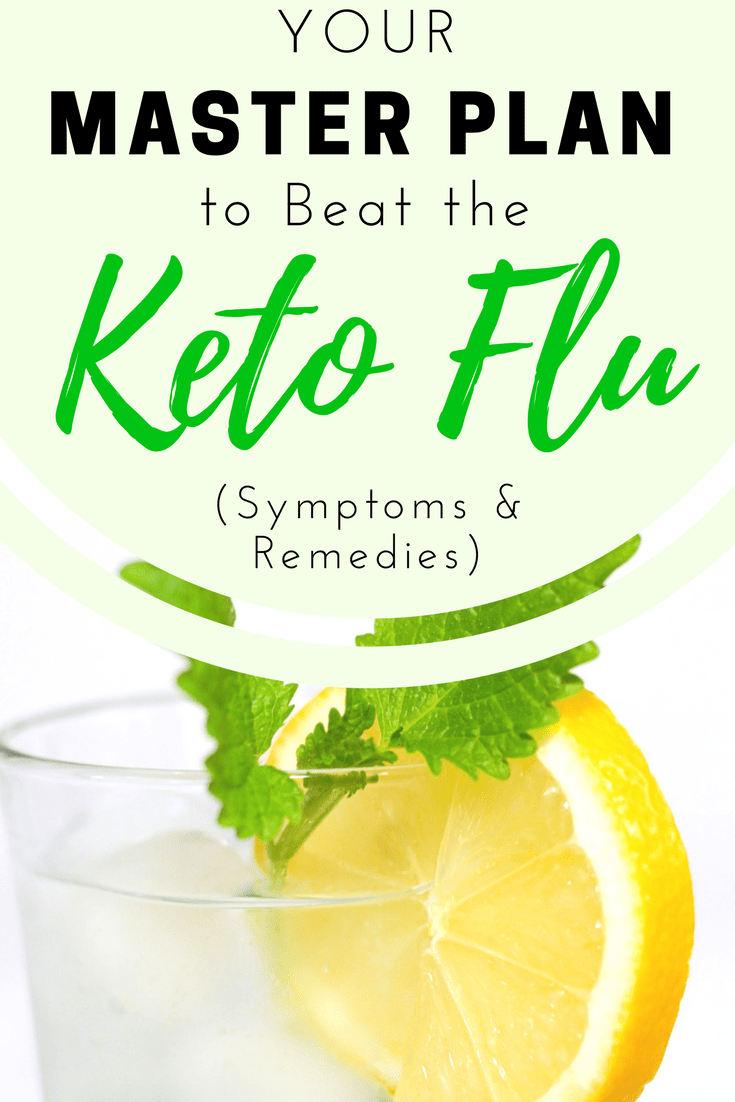 Remedies For The Keto Flu What It Is And How To Beat It