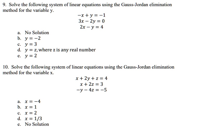 Solve The Following System Of Equations Using Gauss Elimination Method