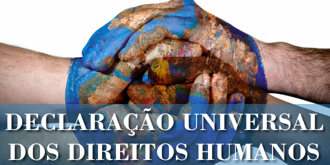 Declaração Universal Dos Direitos Humanos Brasa Brasil Saúde E Ação