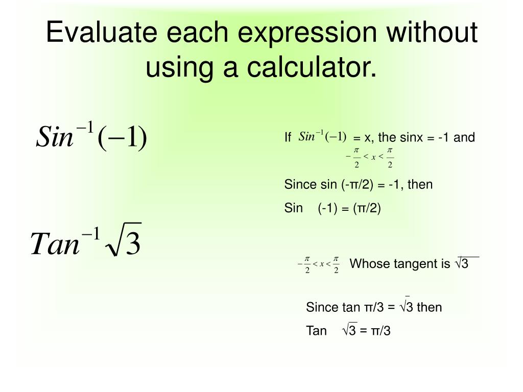 How To Find Inverse Trig Functions Without A Calculator