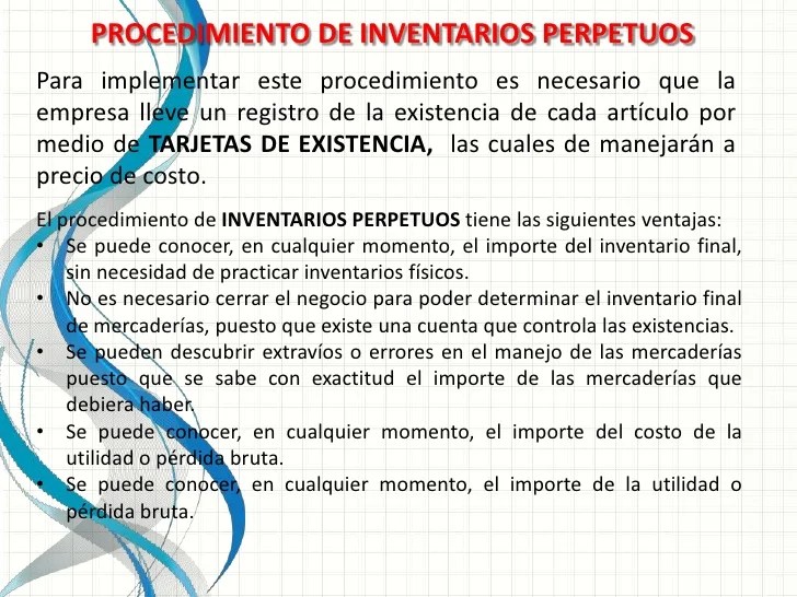 Procedimiento De Inventarios Perpetuos Ventajas Y Desventajas Usan