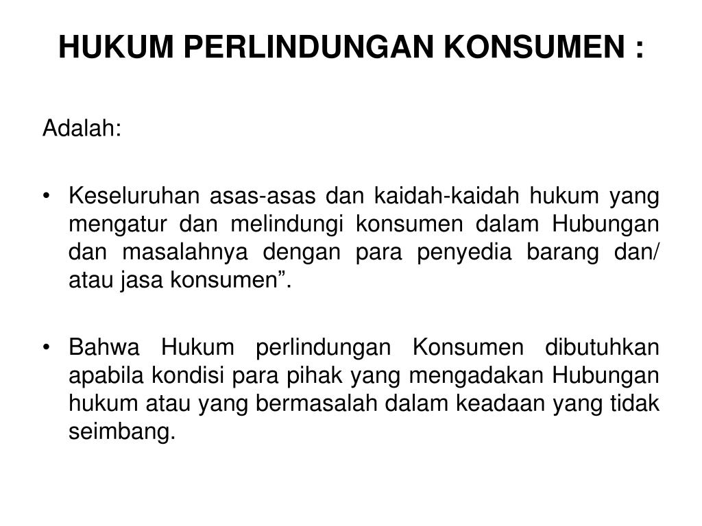 Dasar Hukum Hak Perlindungan Konsumen