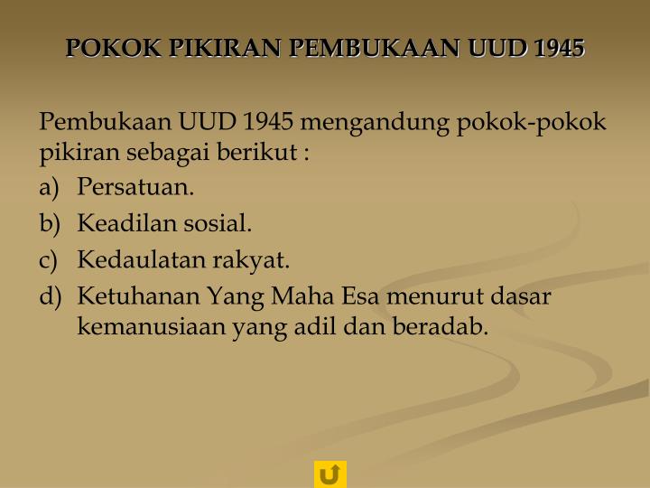 √ Pokok Pikiran Ketiga Pembukaan Uud 1945 Adalah Wanjay