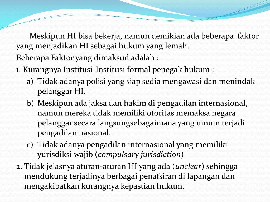 Hakikat Dan Dasar Berlakunya Hukum Internasional Hukum 101