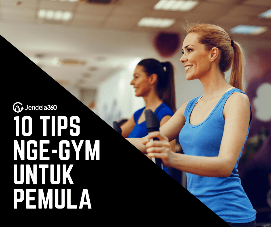 Tips Gym Untuk Pemula Satu Trik