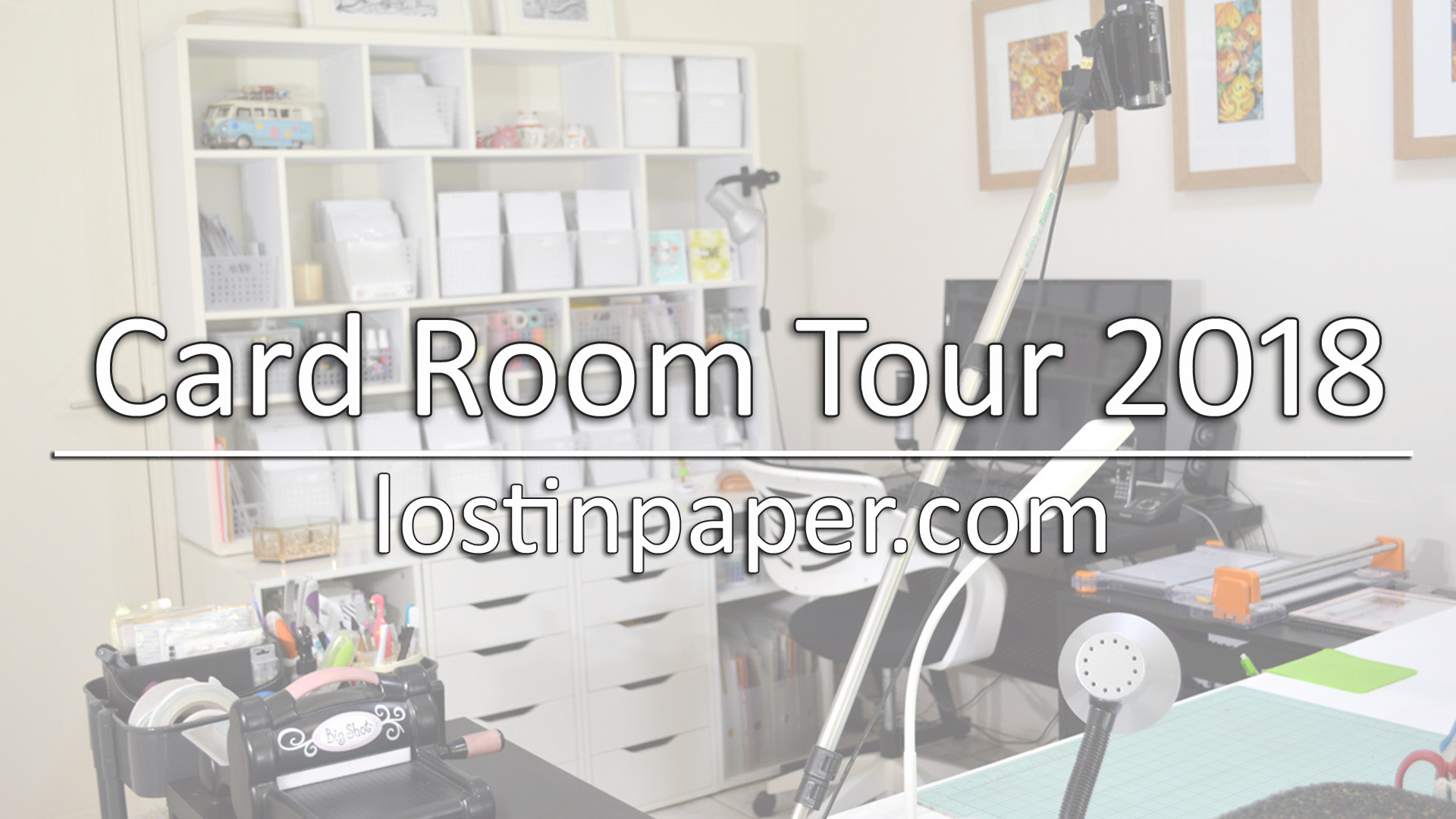 Video Craft Room Tour 2018