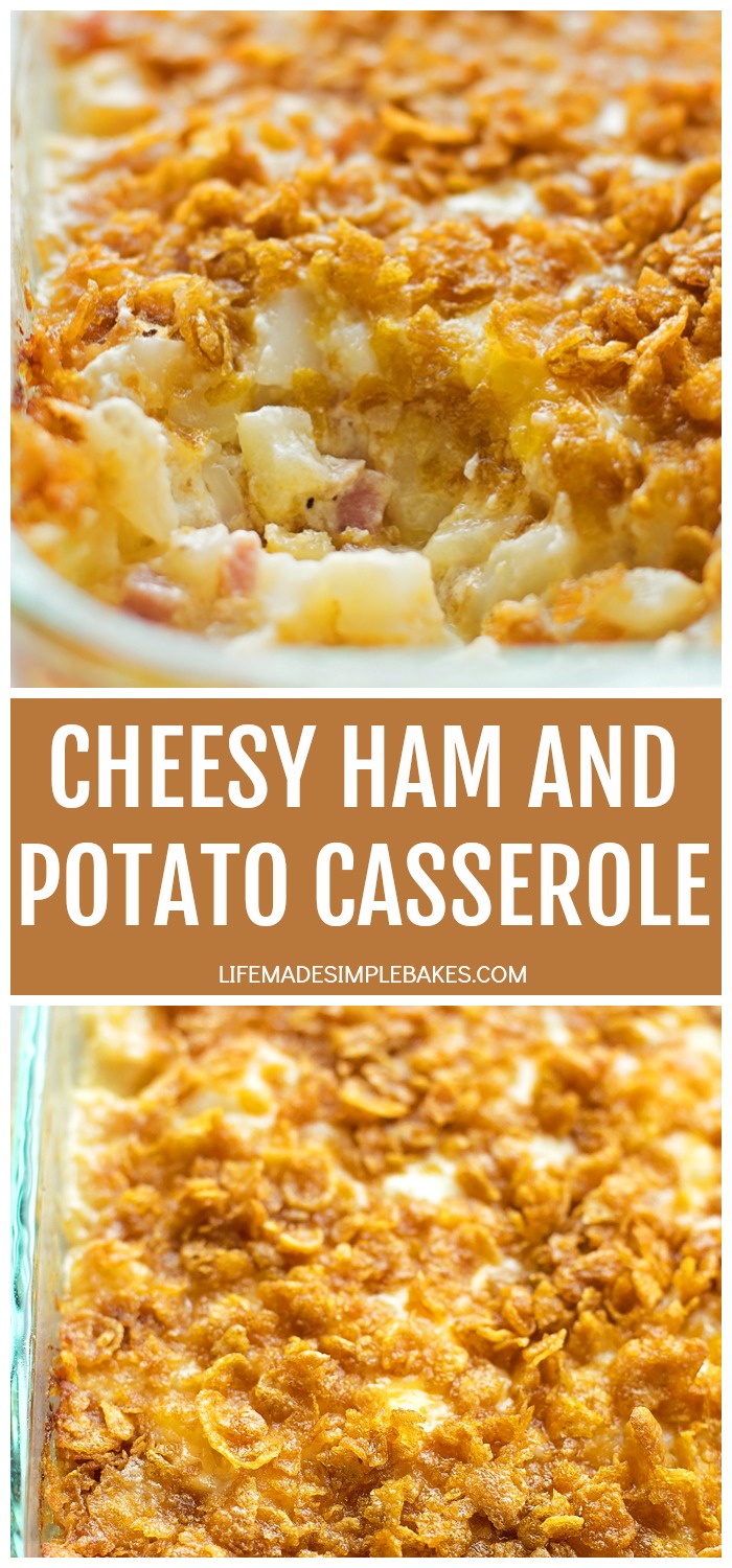 Cheesy Ham And Potato Casserole Life Made Simple