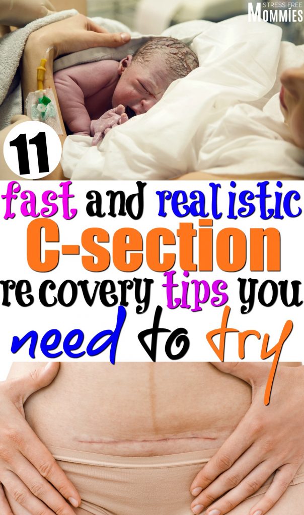 11 Fast And Realistic C Section Recovery Tips