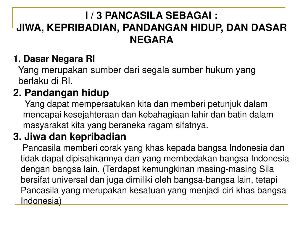 Jelaskan Arti Penting Pandangan Hidup Bagi Bangsa Indonesia Ilmu