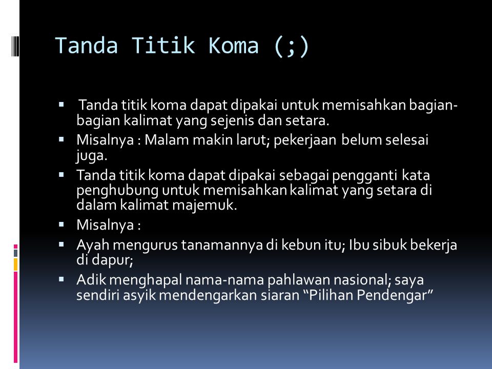 Penggunaan Tanda Titik Koma Studyhelp