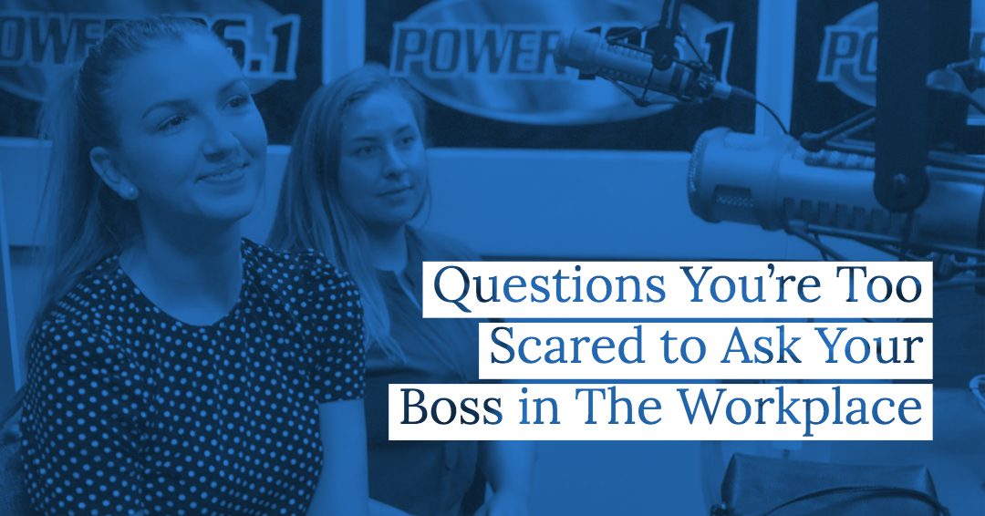 Questions Youre Too Scared To Ask Your Boss In The Workplace Pete