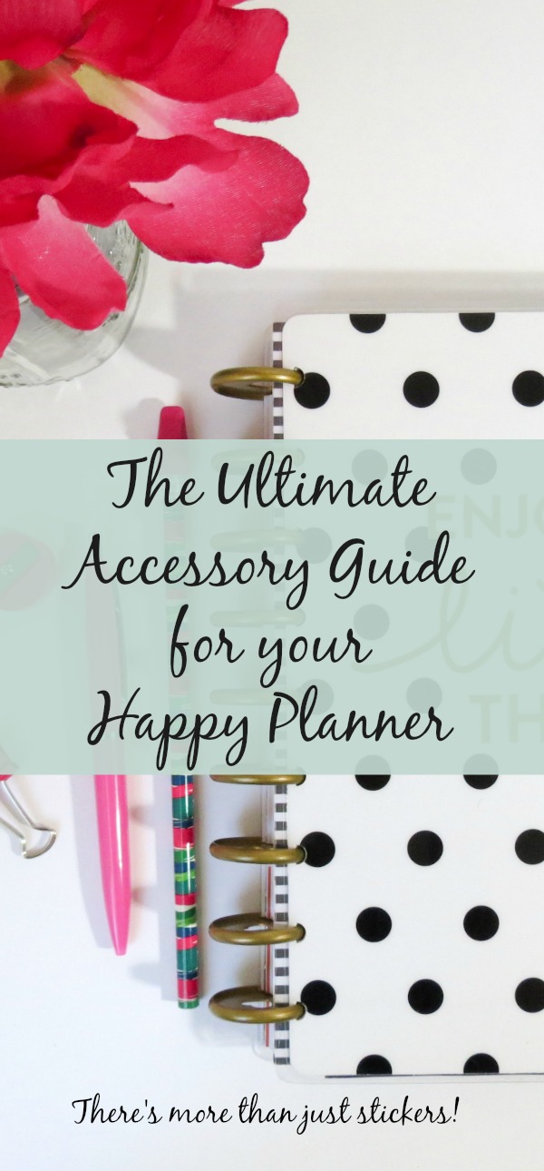 The Ultimate Happy Planner Accessories Guide 13 Productive Pete