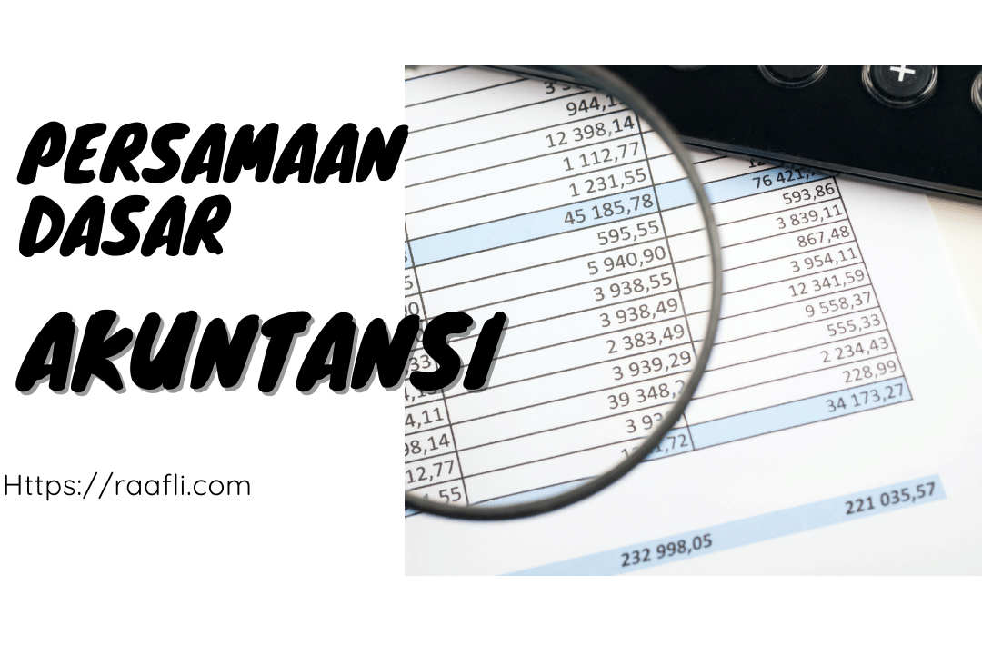 Materi Persamaan Dasar Akuntansi Homecare24