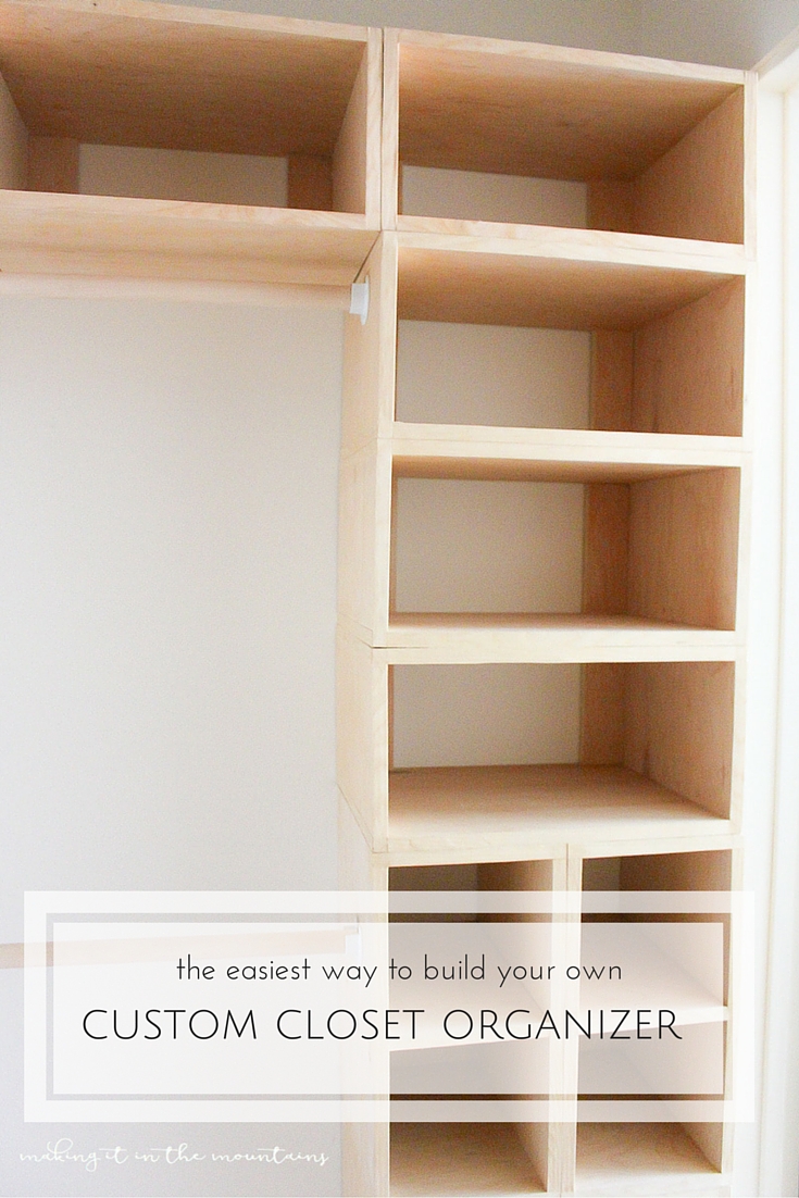 Diy Custom Closet Organizer The Brilliant Box System Making It In