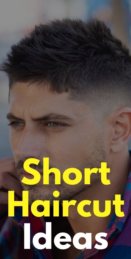 5 Popular Short Haircuts For Men Mens Hairstyle 2020