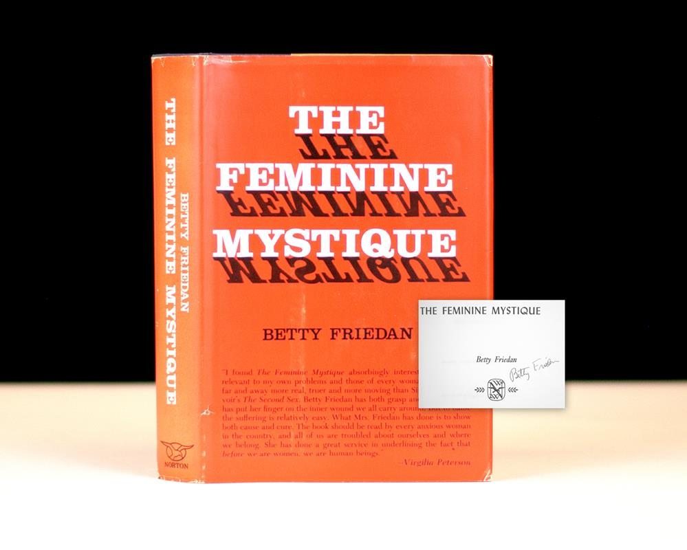 The Feminine Mystique Raptis Rare Books Fine Rare And Antiquarian