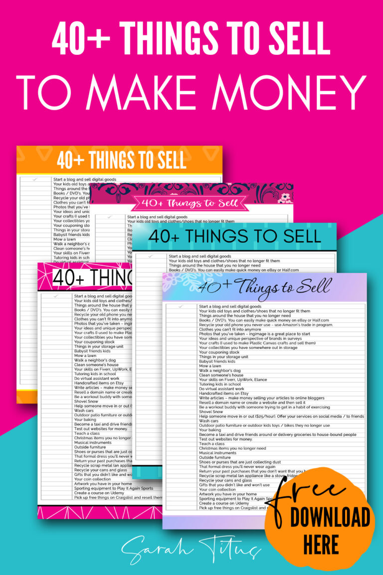 40 Things To Sell Right Now To Make Money Sarah Titus