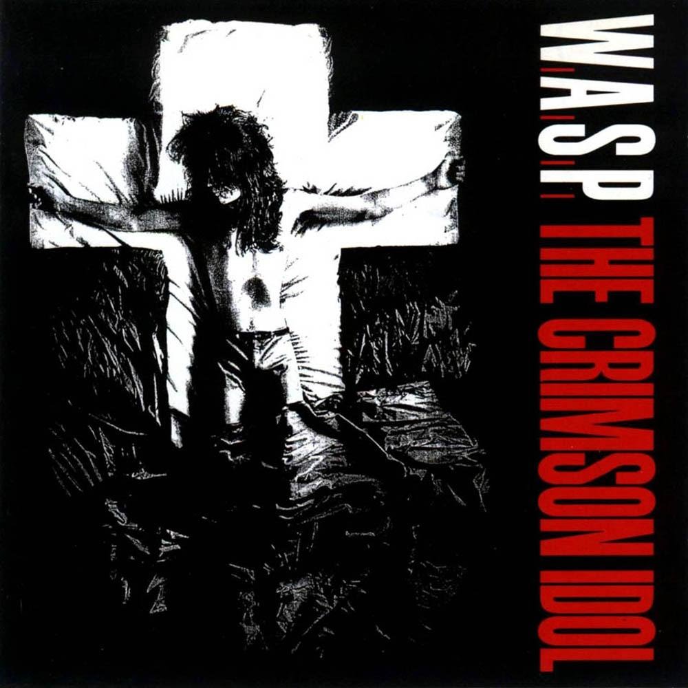 Wasp The Crimson Idol Especial 25º Aniversario Science Of