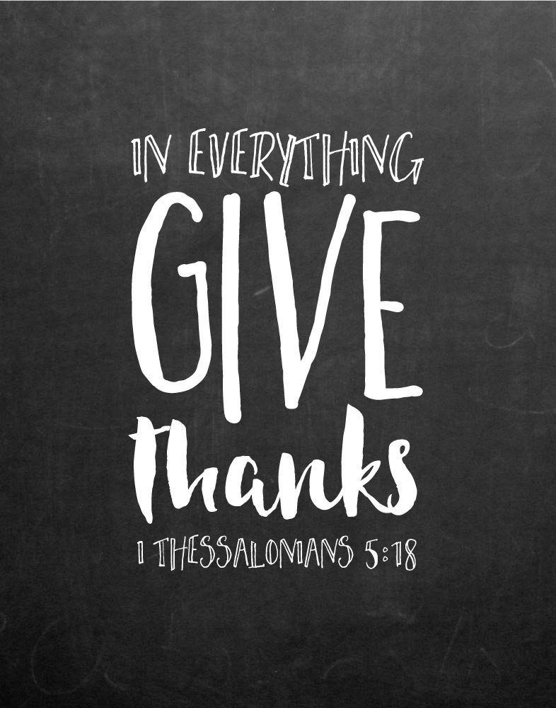 In Everything Give Thanks 1 Thessalonians 518 Seeds Of Faith