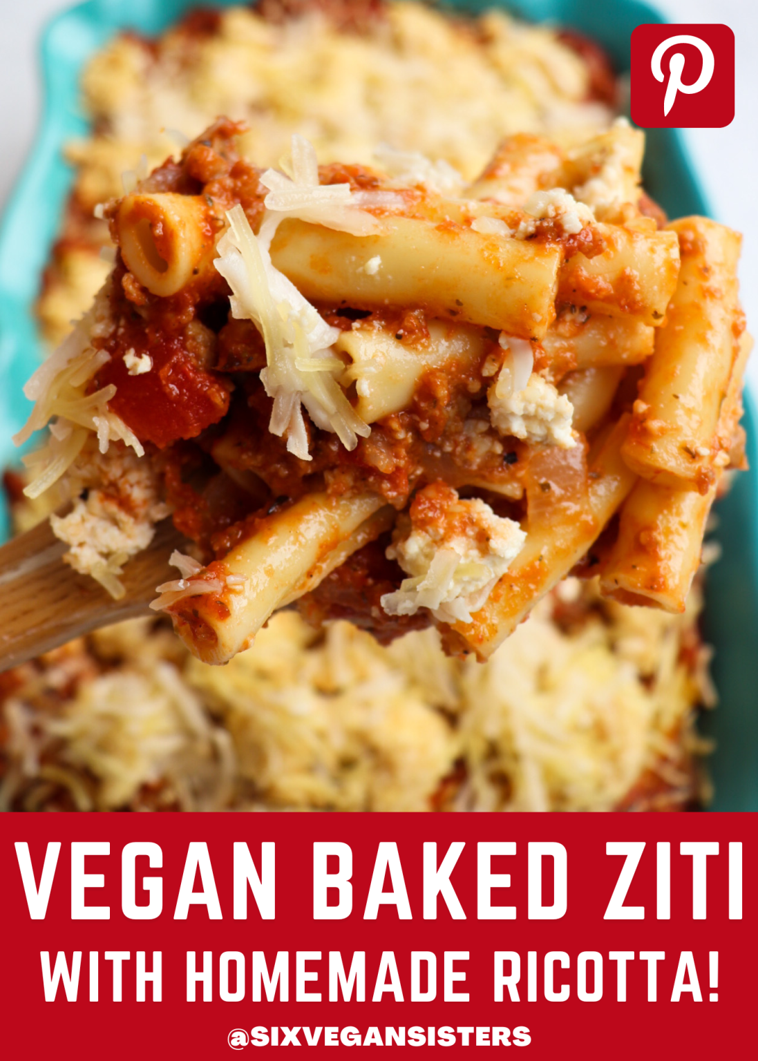 Baked Ziti Six Vegan Sisters