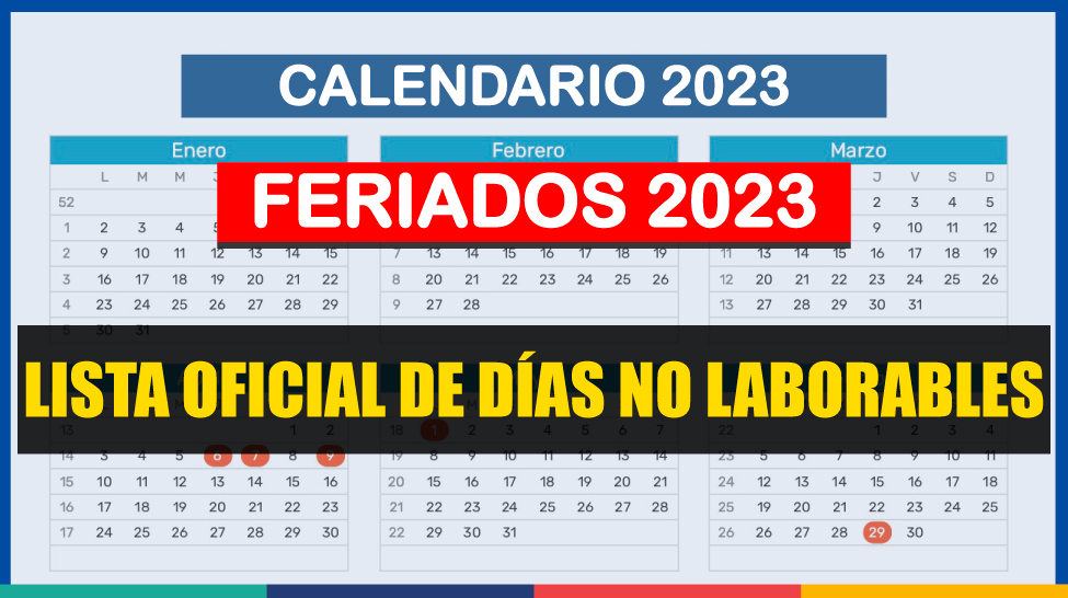 AtenciÓn Feriados Y Lista Oficial De Días No Laborables Para El Año