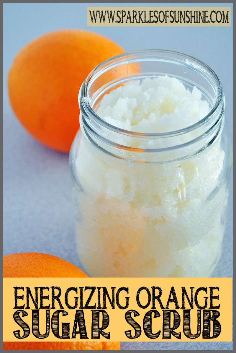 Homemade Energizing Orange Sugar Scrub Tales Of Beauty For Ashes