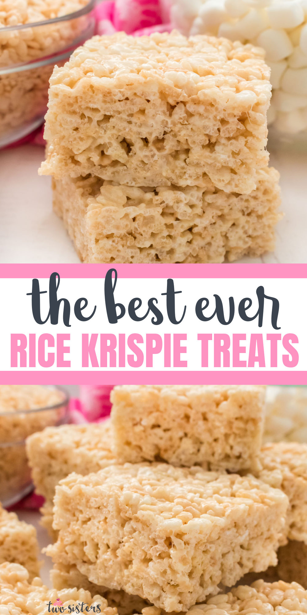 The Best Ever Rice Krispie Treats Recipe Two Sisters