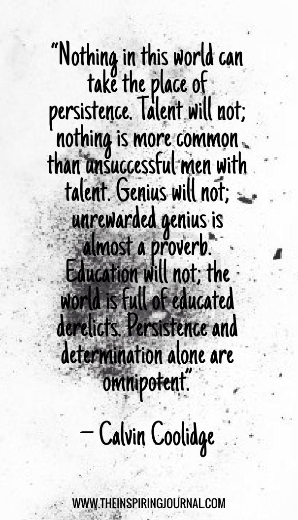 “nothing In This World Can Take The Place Of Persistence Calvin