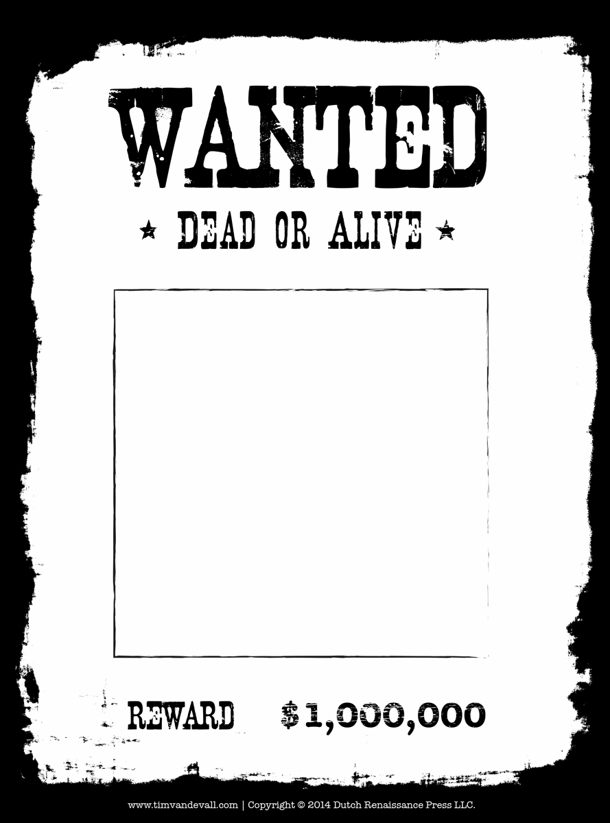 Blank Wanted Poster Template Make Your Own Wanted Poster