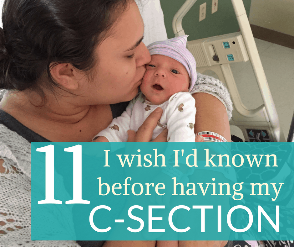 11 Secrets I Wish I Knew Before Having A C Section Very Anxious Mommy