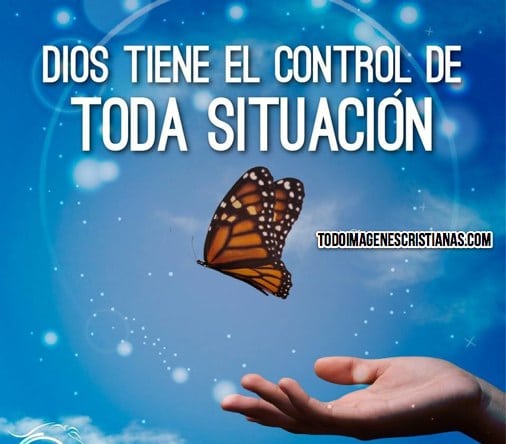 Imágenes Religiosas Con Frases Dios Tiene El Control