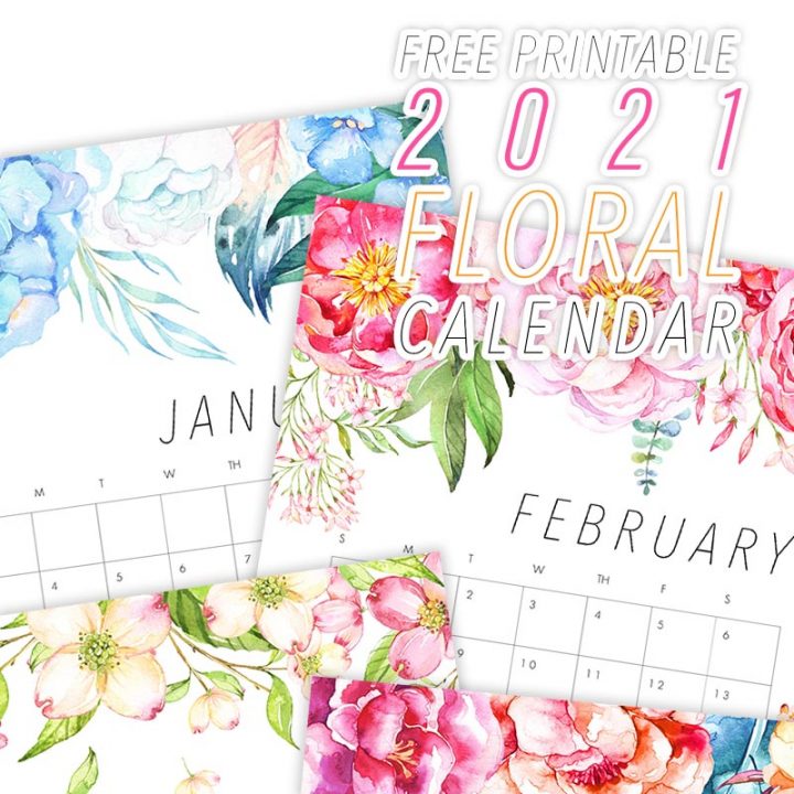 Free Printable 2021 Floral Calendar The Cottage Market