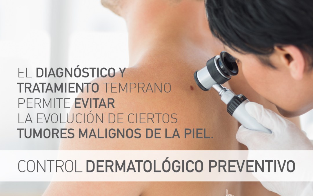 Realizá Tu Control Dermatológico Es Muy Importante La Salud De La Piel