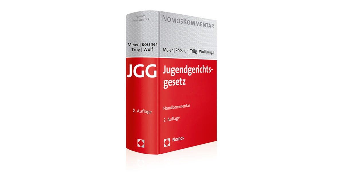 Meier Rössner Jugendgerichtsgesetz Jgg 2 Auflage 2014 Beck