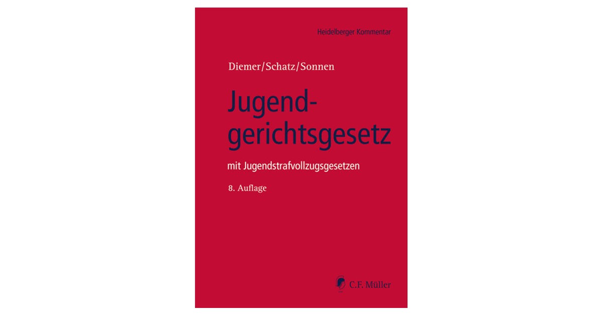 Diemer Schatz Jugendgerichtsgesetz Jgg 8 Auflage 2020 Beck