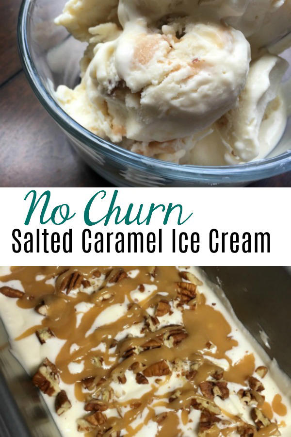 No Churn Salted Caramel Ice Cream With Pecans Recipe