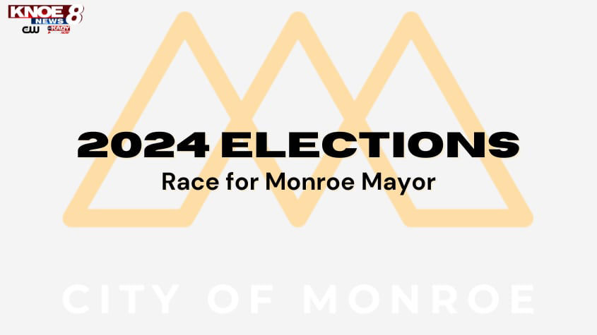 Race For Monroe Mayor Who Has Qualified For The 2024 Race So Far