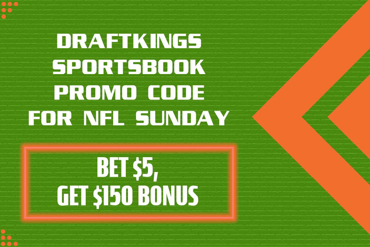 Draftkings Sportsbook Promo Code For Nfl Sunday Grab 150 Bonus Instantly