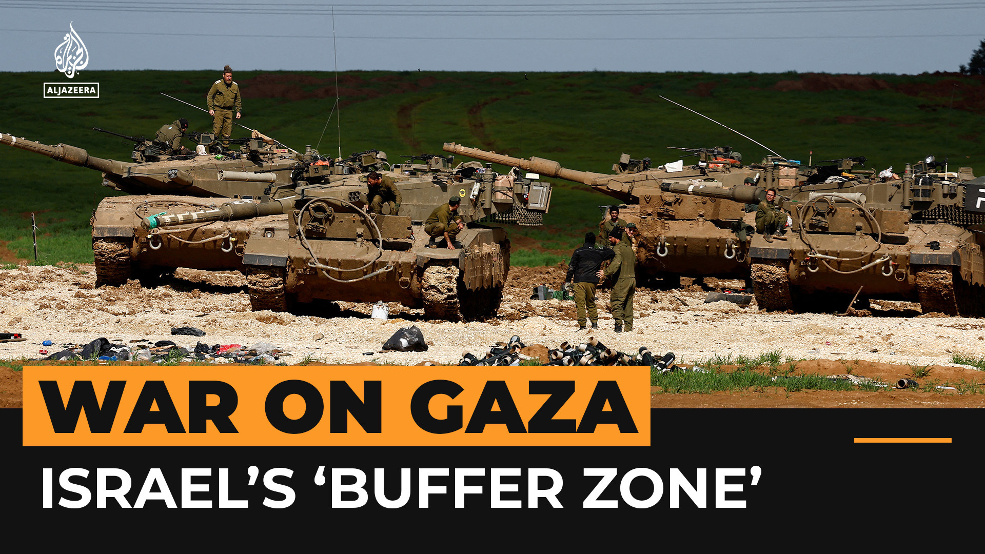 Israel Is Creating A ‘buffer Zone Around Gaza