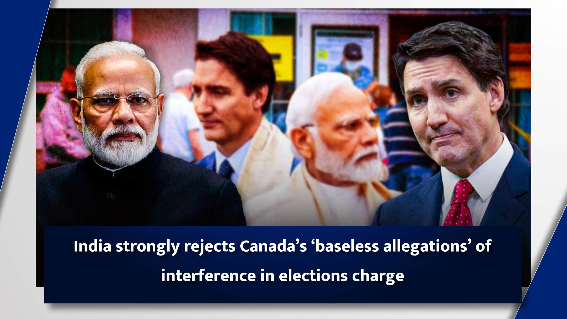 India Strongly Rejects Canadas ‘baseless Allegations Of Interference