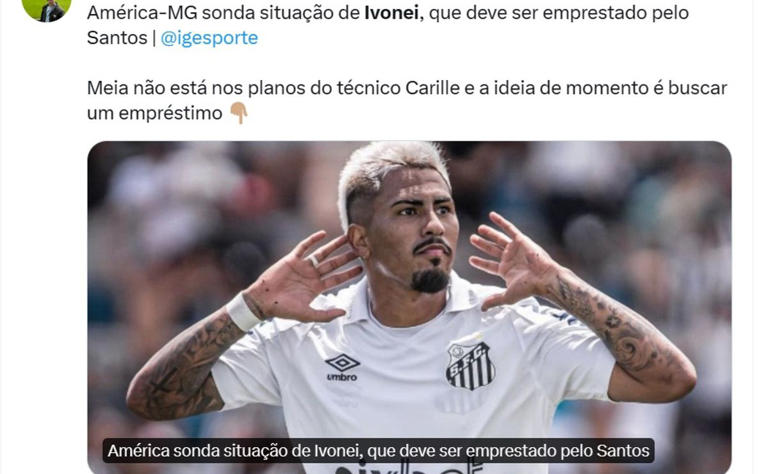 Santos Descarta Ivonei E América Mg Faz Proposta Por Empréstimo