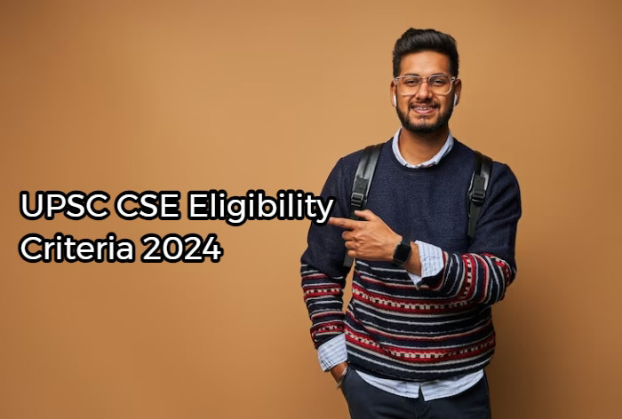 Upsc Cse Prelims Eligibility Criteria 2024 Educational Qualification