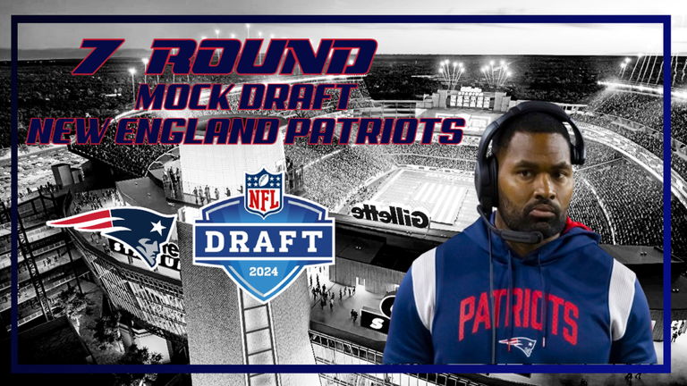 New England Patriots Full 7 Round Mock Nfl Draft