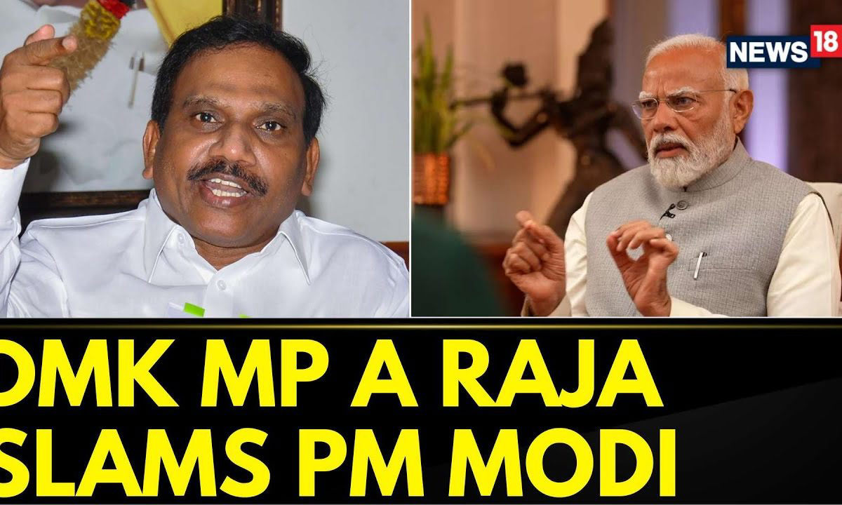 Lok Sabha Elections 2024 Dmk Mp A Raja Slams Pm Modi For His