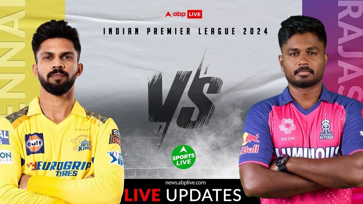 Csk Vs Rr Live Score Ipl 2024 Chennai Take On Rajasthan Toss At 0300 Pm