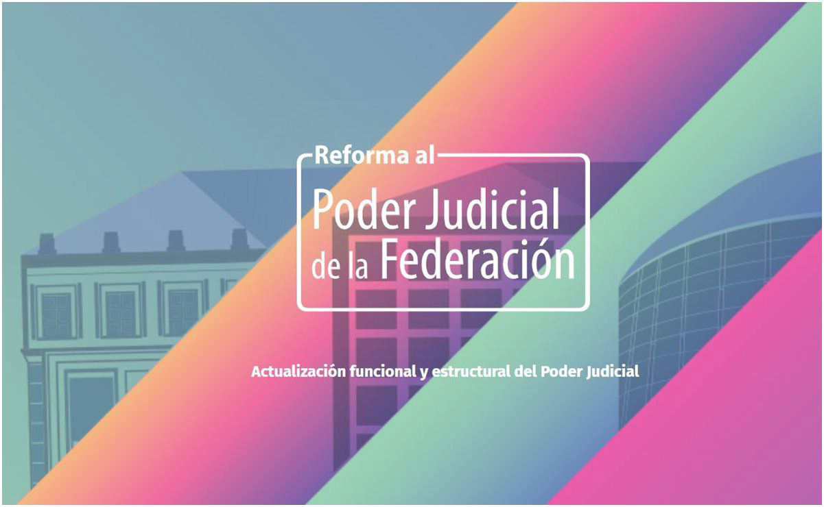 Consejo De La Judicatura Lanza Micrositio Sobre Reforma Judicial