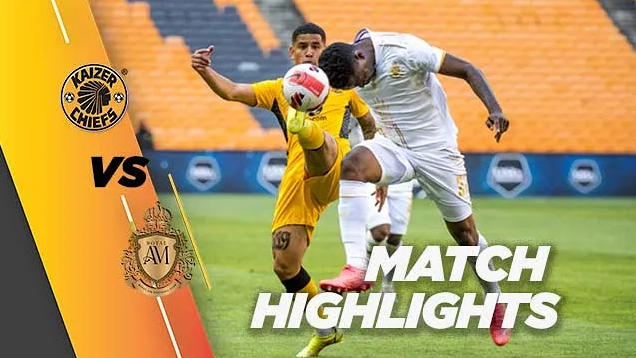 Highlights Royal Am Vs Kaizer Chiefs Dstv Premiership