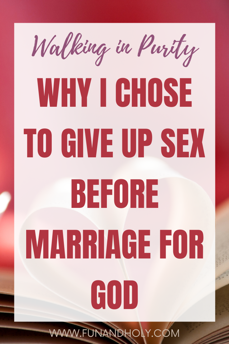 Why I Chose Not To Have Sex Before Marriage