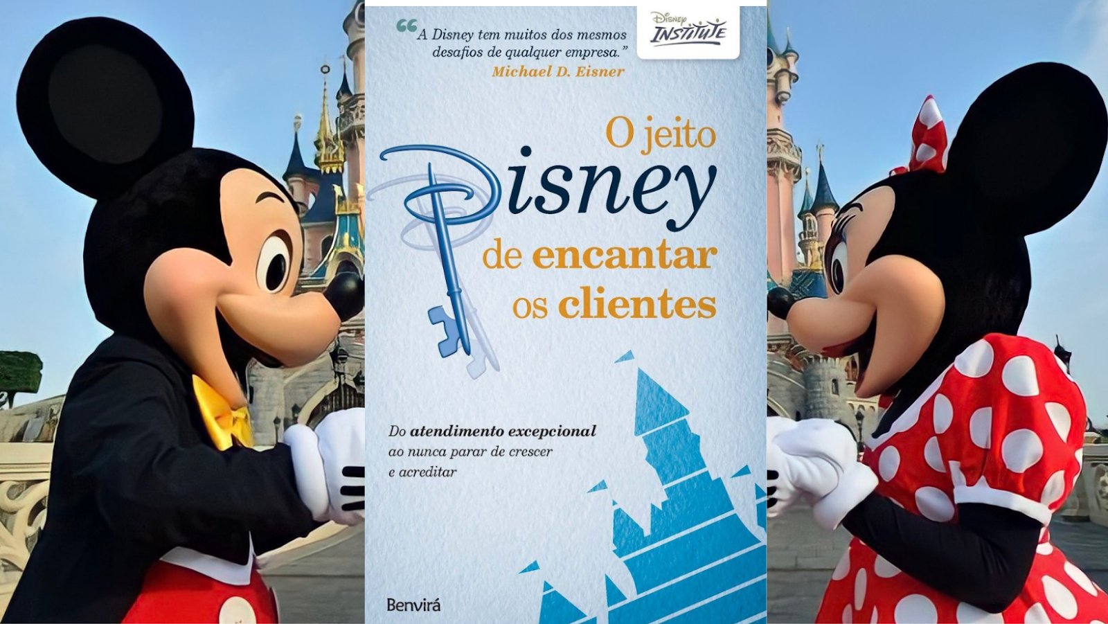 5 Segredos Da Disney Para Encantar Clientes Produtora Júnior