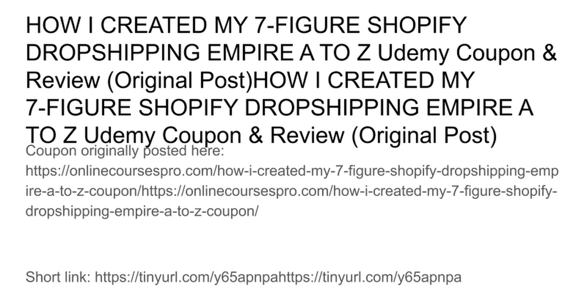 How I Created My 7 Figure Shopify Dropshipping Empire A To Z Udemy